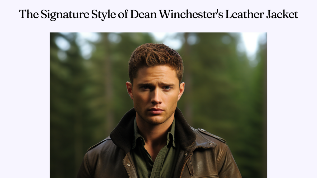 The Signature Style of Dean Winchester's Leather Jacket - Dean ...